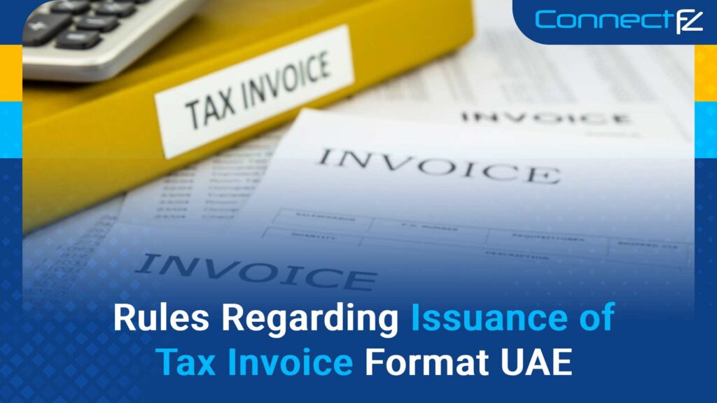 Rules Regarding the Issuance of Tax Invoices Format UAE